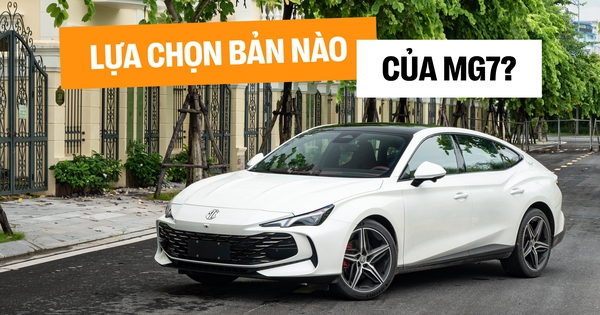 MG7 có 3 phiên bản, chênh nhiều nhất gần 300 triệu và bảng so sánh dưới đây chỉ ra từng trang bị ...
